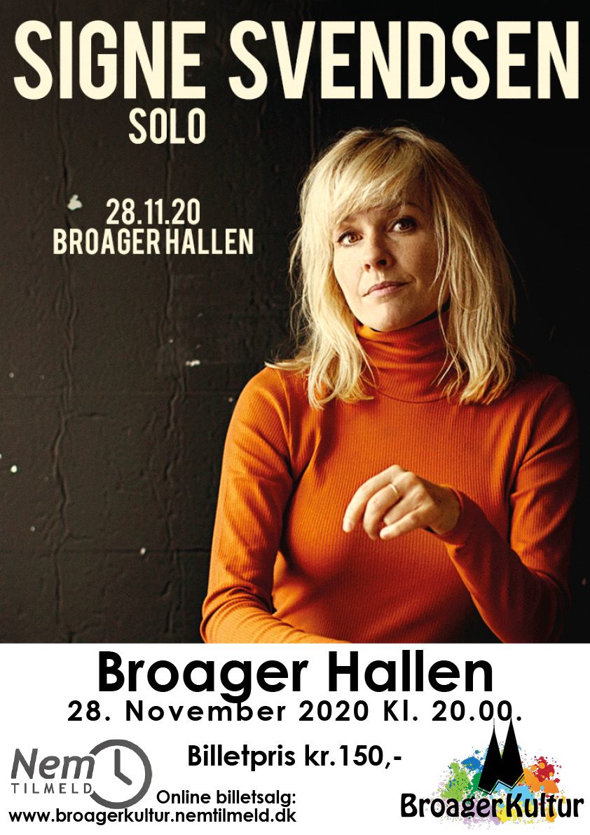 Signe Svendsen - Solo koncert i Broager | Broager Kultur