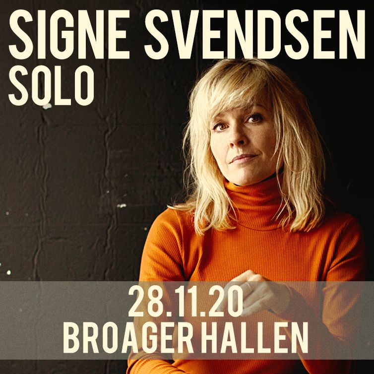 Signe Svendsen - Solo koncert i Broager | Broager Kultur